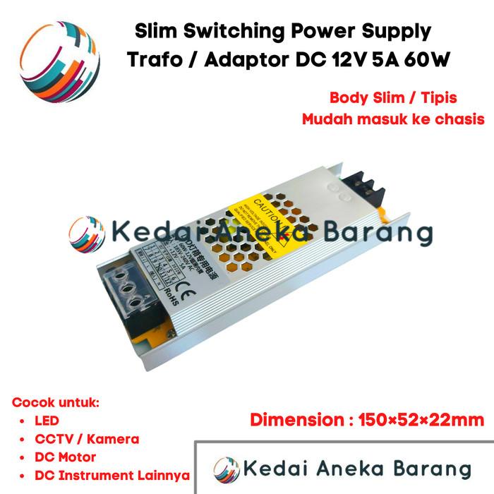 Jual Slim Power Supply PSU Tipis Trafo 12V 5A 60W 12 Volt 5 Ampere ...