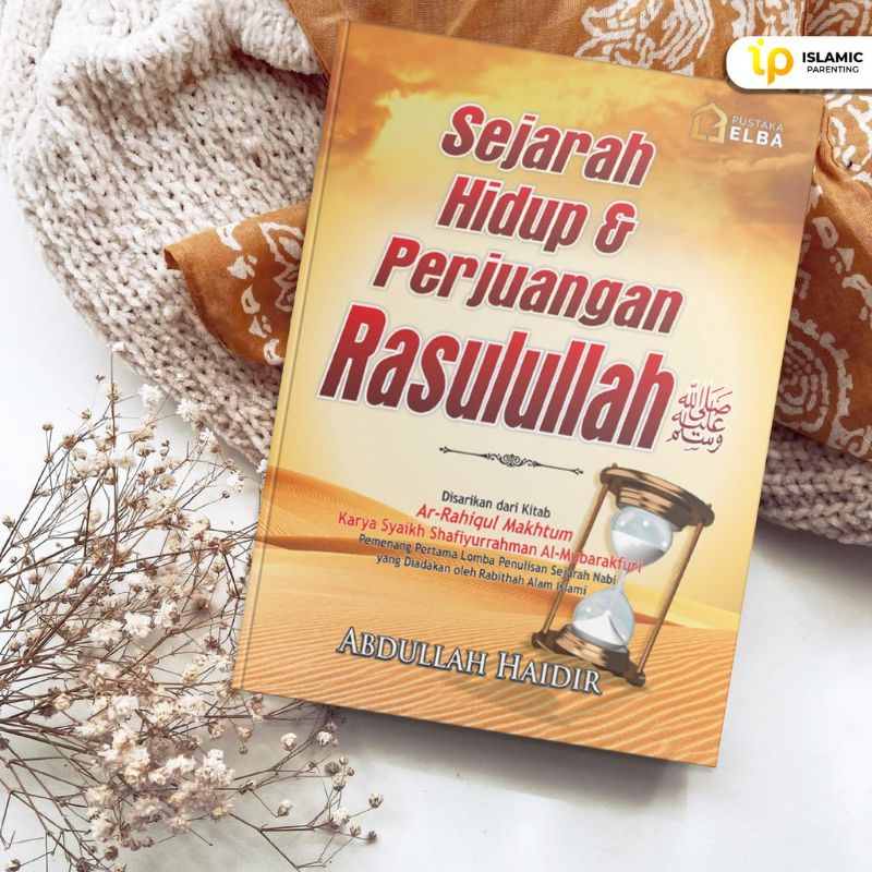 Jual Buku Sejarah Hidup And Perjalanan Rasulullah Buku Sejarah Islam