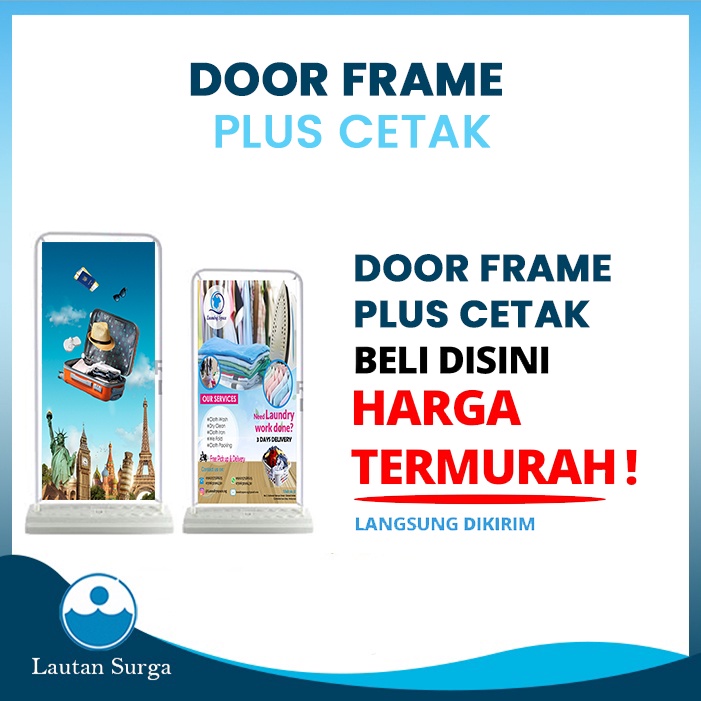 Jual Stand Door Frame Banner Watertank 80x180 cm Plus Cetak Flexy 280 ...