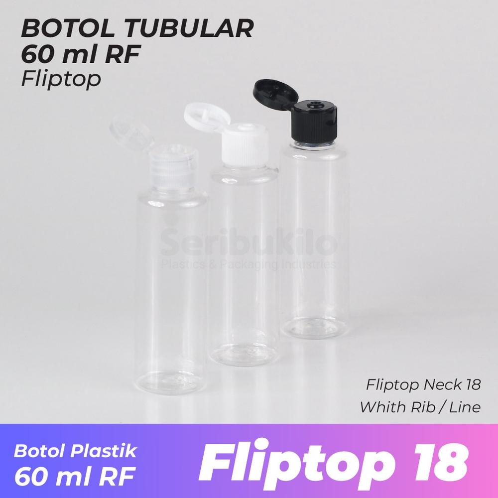 Jual Botol Fliptop 60 Ml Rf/ Botol Pet Rf 60 Ml Fliptop / Botol Tubular ... Jual Botol Fliptop 60 Ml Rf/ Botol Pet Rf 60 Ml Fliptop / Botol Tubular ...