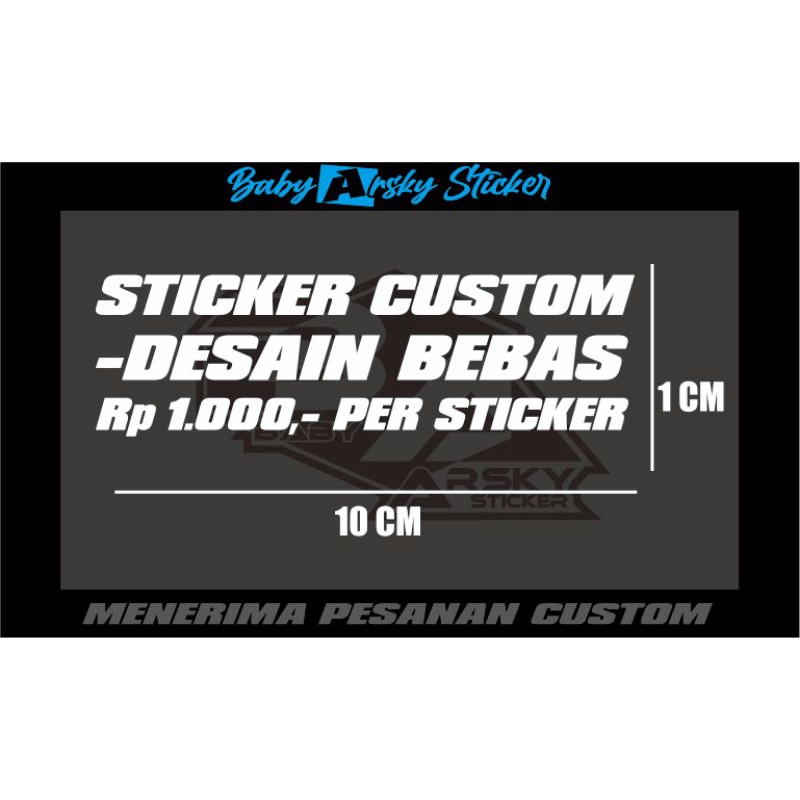 Jual Sticker cutting CUSTOM BEBAS-Desain Suka-Suka. | Shopee Indonesia
