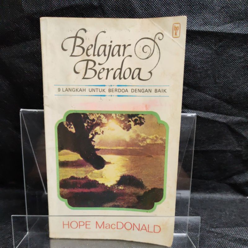 Jual Buku Belajar Berdoa- 9 Langkah Untuk Berdoa Dengan Baik, Hope ...