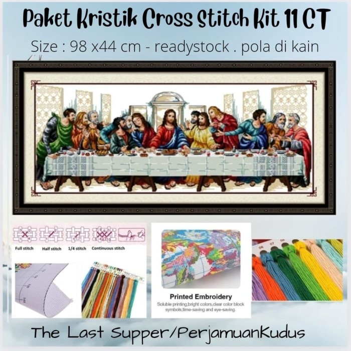 Jual PAKET KRISTIK DIY CROSS STITCH - LAST SUPPER KRISTIK PERJAMUAN ...
