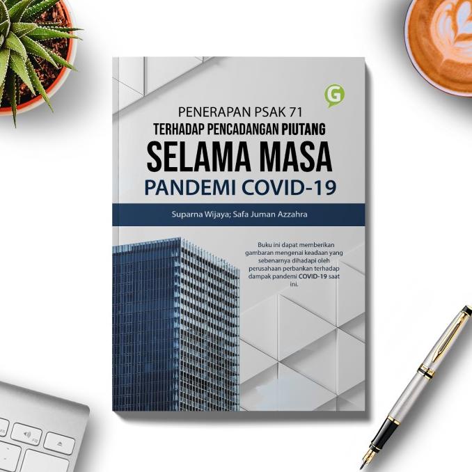 Jual buku PENERAPAN PSAK 71 TERHADAP PENCADANGAN PIUTANG SELAMA MASA ...