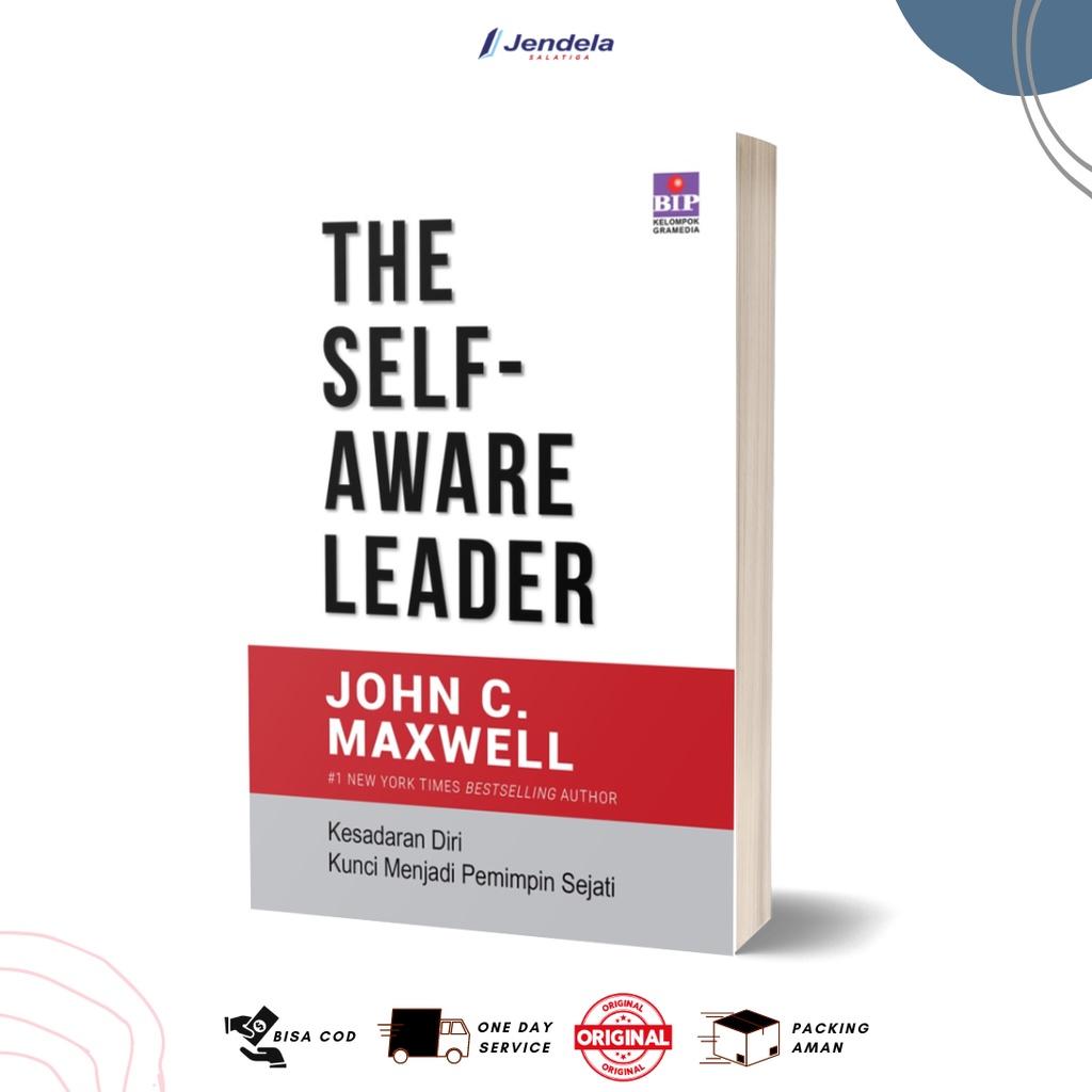 Jual Buku The Self-Aware Leader: Kesadaran Diri Kunci bagi Pemimpin ...