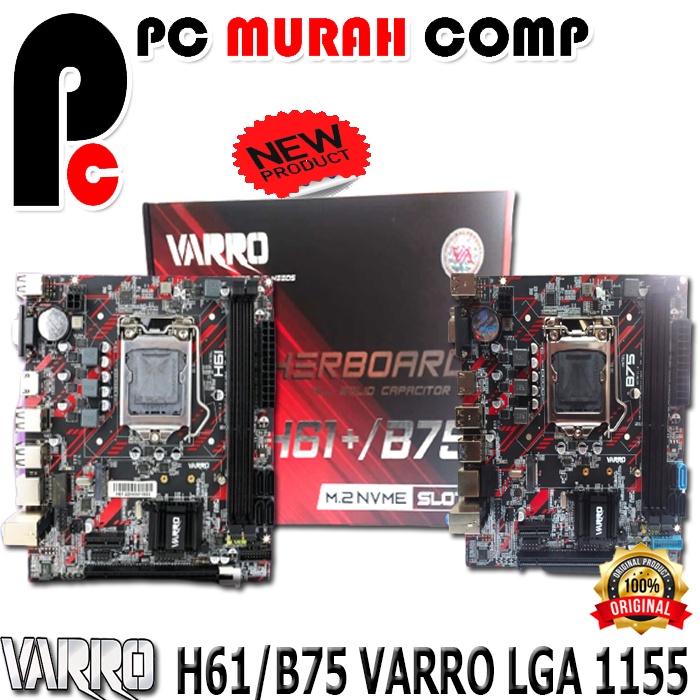 Jual MOBO MOTHERBOARD VARRO H61/B75 LGA 1155 NVME NEW | Shopee Indonesia