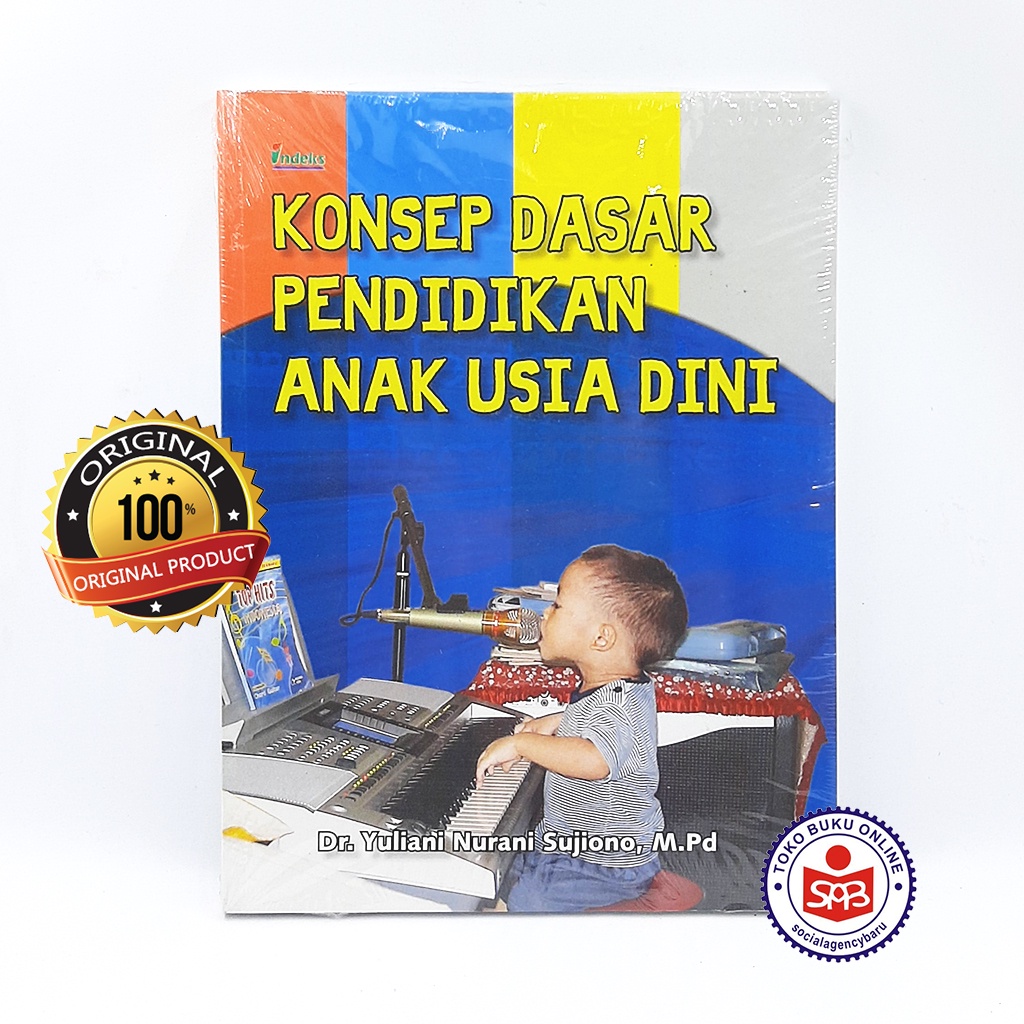 Jual Konsep Dasar Pendidikan Anak Usia Dini - Yuliani Nurani Sujiono | Shopee Indonesia