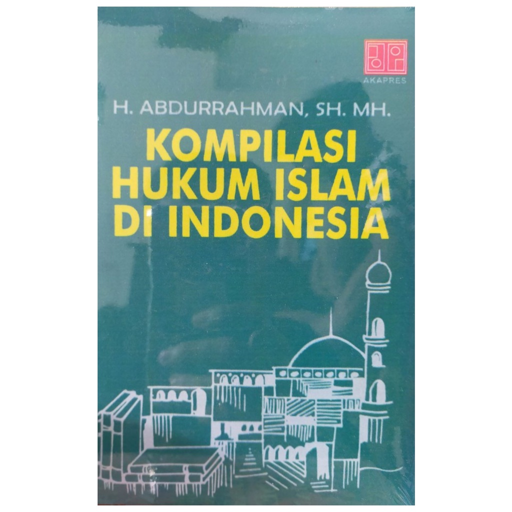 Jual Kompilasi Hukum Islam di Indonesia - Abdurrahman - NR | Shopee Indonesia