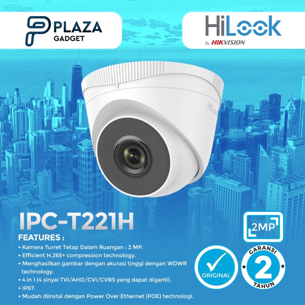 Jual Cctv Ip Camera Indoor Hilook IPC-T221H 2Mp 2.8Mm Garansi 2 Tahun ...
