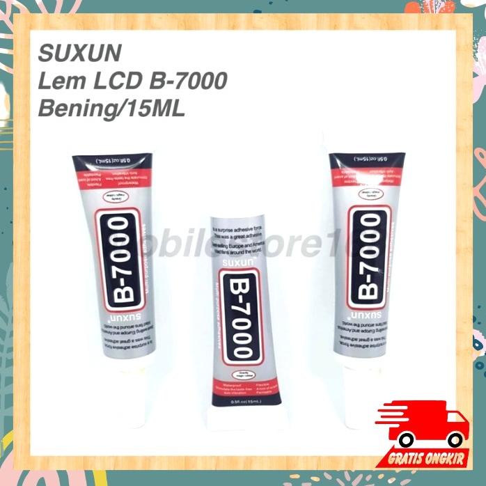 Jual Lem Lcd Touchscreen Lem Suxun B-7000 5Ml 15Ml Multi Purpose Adhesive | Shopee Indonesia