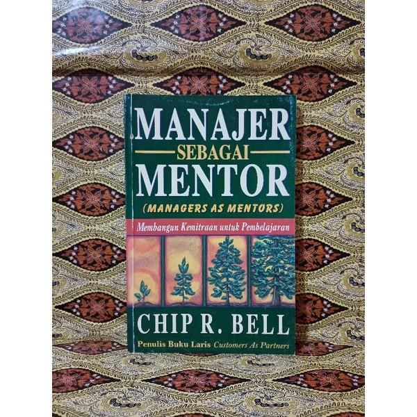 Jual BUKU ORIGINAL MANAJER SEBAGAI MENTOR-CHIP R.BELL | Shopee Indonesia