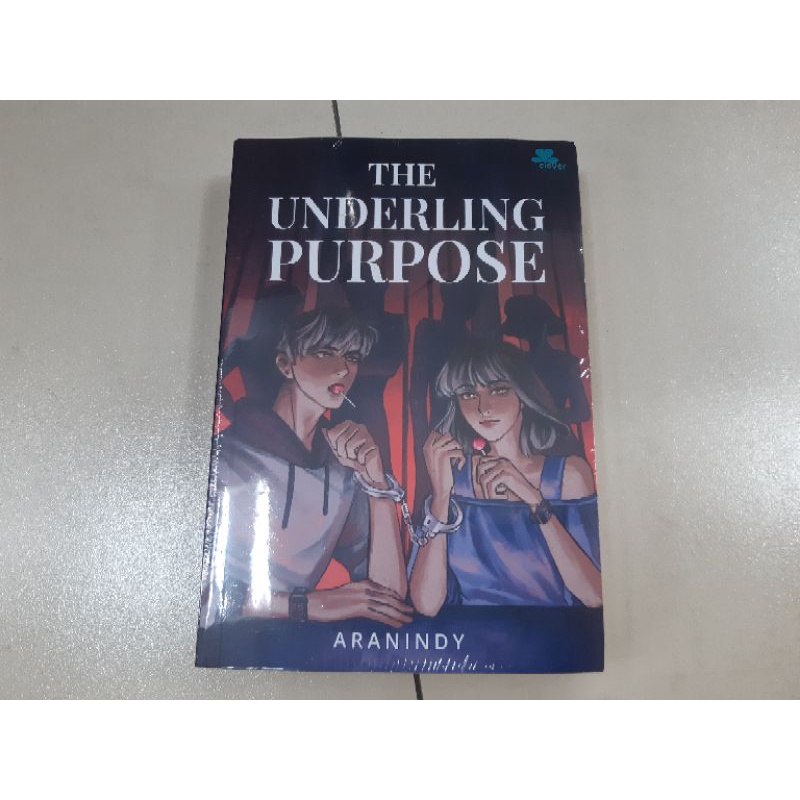 Jual Novel The Underling Purpose - Aranindy | Shopee Indonesia