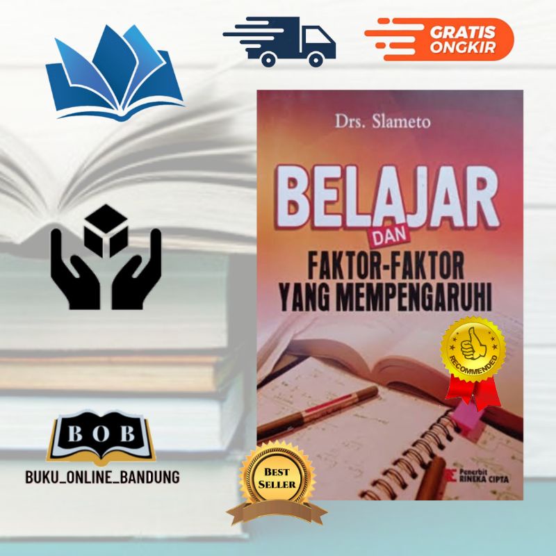 Jual Belajar dan faktor faktor yang mempengaruhi Drs slameto | Shopee Indonesia