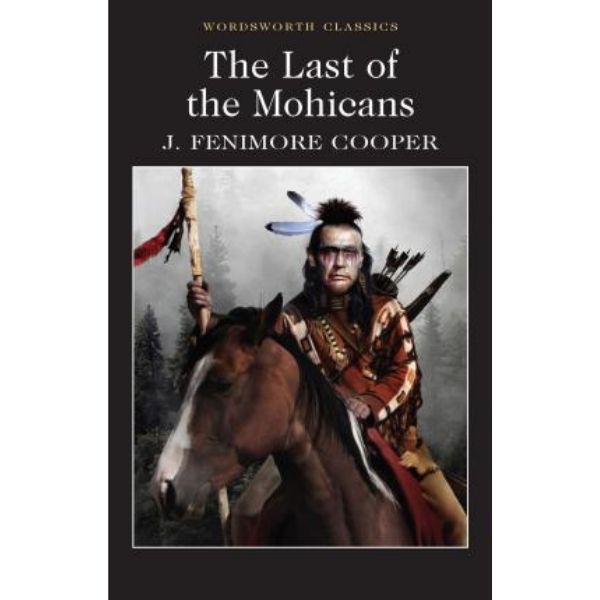 Jual IMPORT BOOK WORDSWORTH : LAST OF THE MOHICANS (SSB) | Shopee Indonesia
