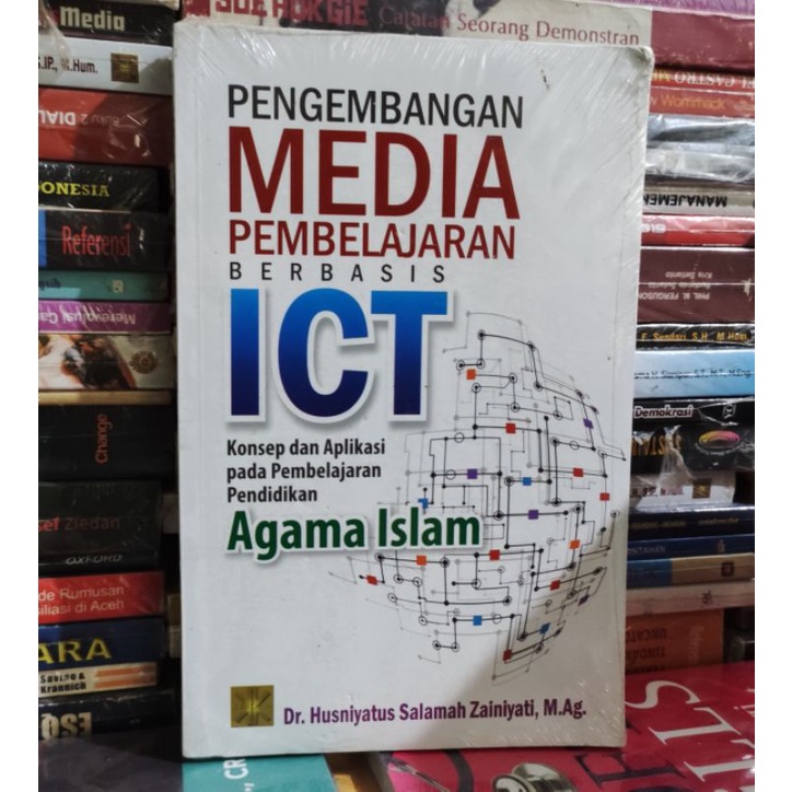 Jual pengembangan media pembelajaran berbasis ICT konsep dan aplikasi pada pembelajaran ...