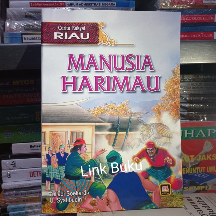 Jual Buku Cerita Rakyat Riau Manusia Harimau - Yuliadi Soekardi | Shopee Indonesia