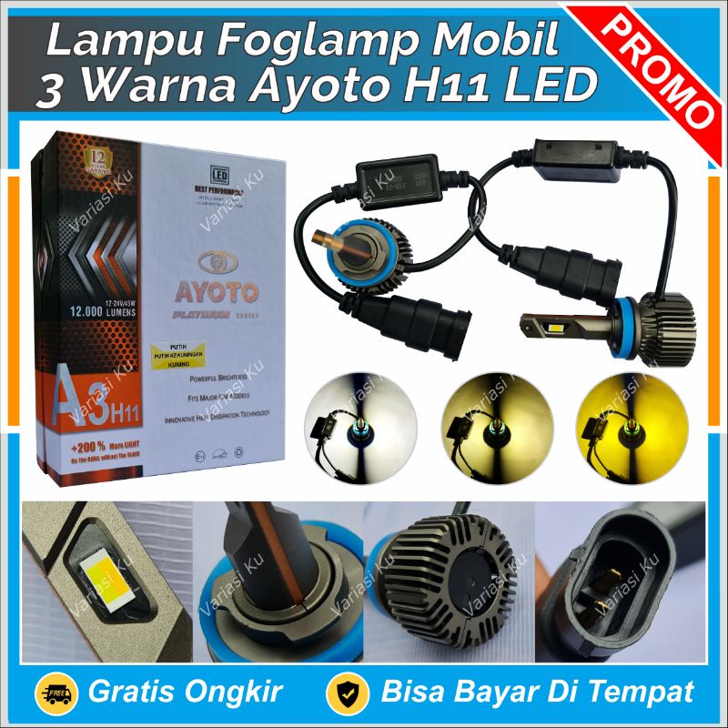 Jual LAMPU KABUT FOGLAMP AYOTO A3 H11 3 WARNA PUTIH KUNING SINAR SUPER TERANG AWET HEMAT DAYA ...
