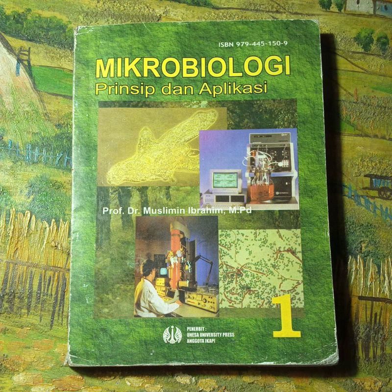 Jual Buku Mikrobiologi prinsip dan aplikasi, Prof.Dr.Muslimin Ibrahim ...