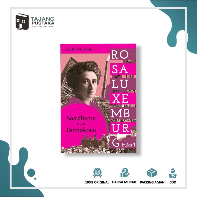 Jual Buku Rosa Luxemburg Sosialisme dan Demokrasi | Shopee Indonesia