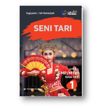 Jual BARU & ORIGINAL BUKU SENI TARI SMP MTS KELAS 7 KURIKULUM MERDEKA | Shopee Indonesia