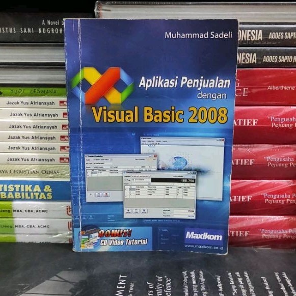 Jual BUKU ORIGINAL Aplikasi Penjualan dengan Visual Basic 2008 tanpa CD Muhammad Sadeli buku ...