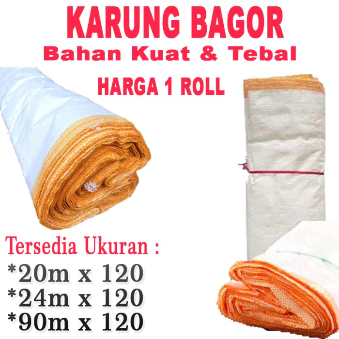 Jual KARUNG BAGOR ROLL KARUNG METERAN PANJANG 120 X 20, 120X24, 120X90 ...