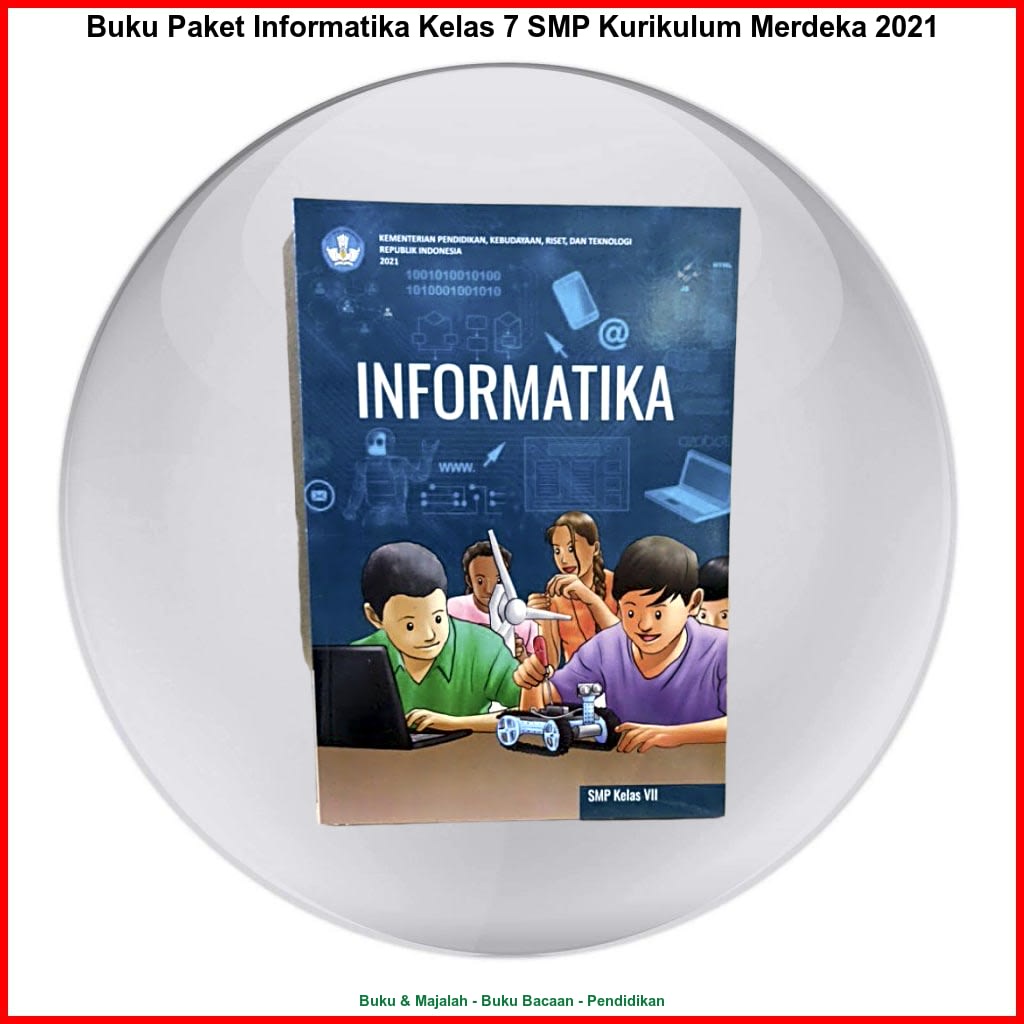 Jual Buku Paket Informatika Kelas 7 SMP Kurikulum Merdeka 2021 | Shopee Indonesia