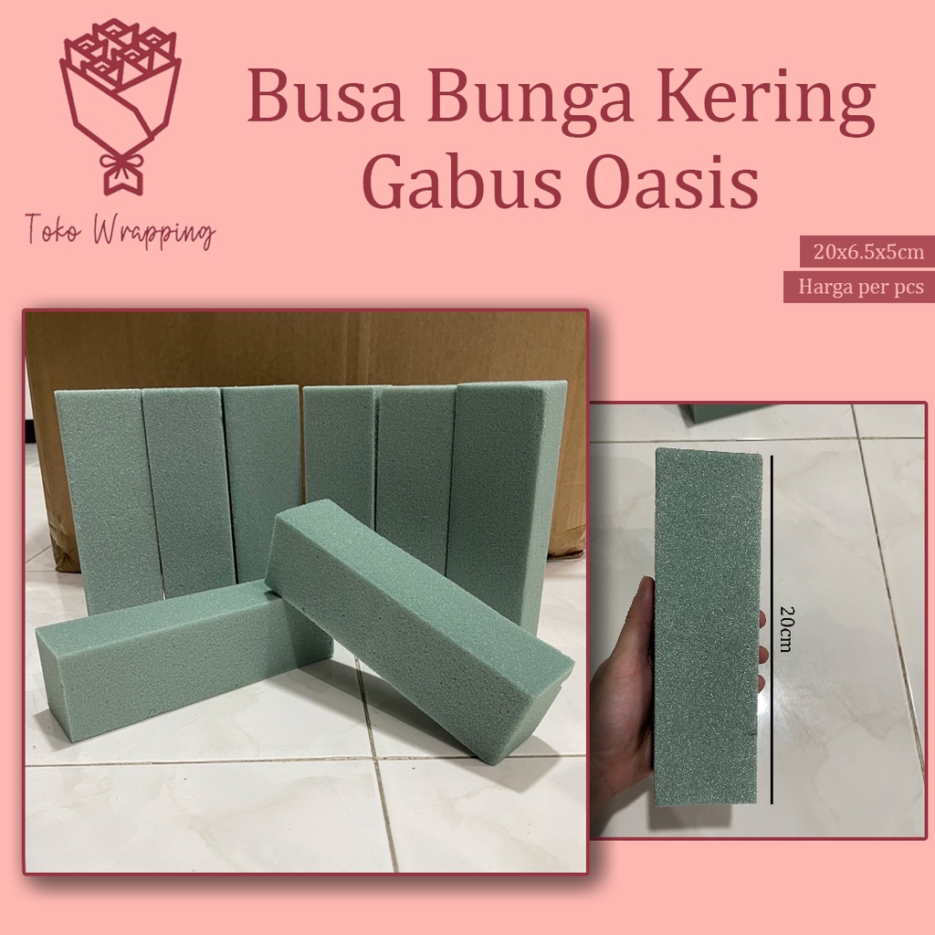 Jual Busa Gabus Oasis Bunga Kering (20 x 6.5 x 5cm) Gabus Oasis Floral ...