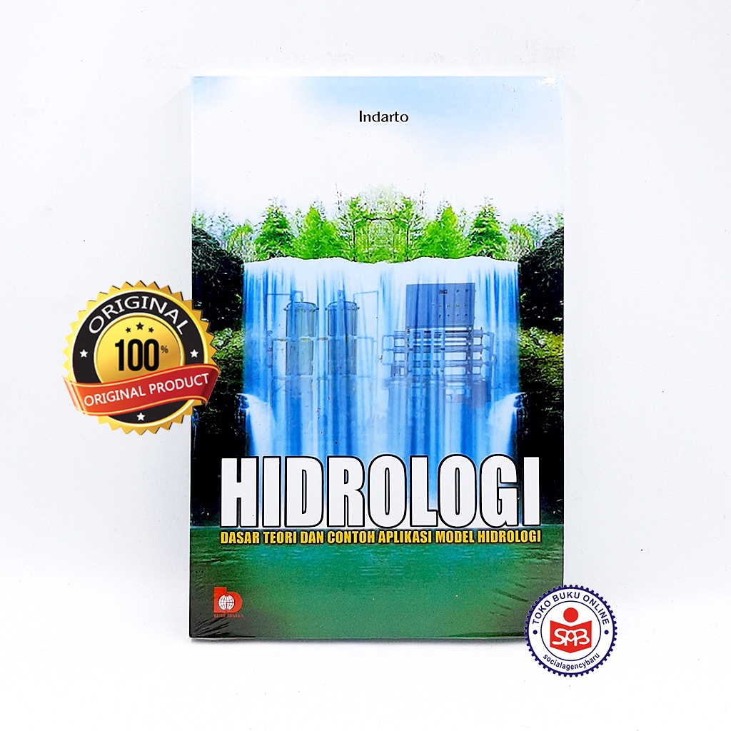 Jual Hidrologi Dasar Teori dan Contoh Aplikasi Model Hidrologi ...