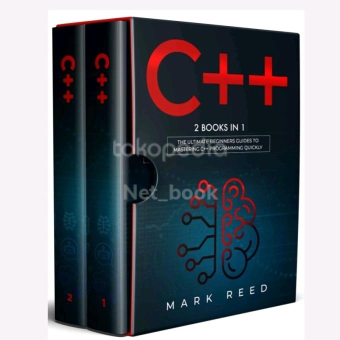 Jual Buku C++: 2 BOOKS IN 1 - The Ultimate Beginners Guide To Mastering C++ | Shopee Indonesia