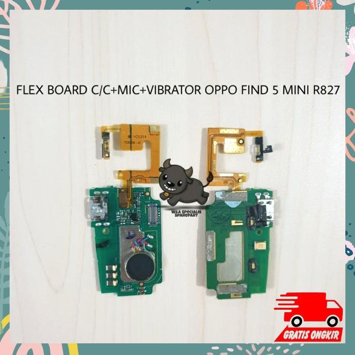 Jual Flexsibel Papan Konektor Charge+Mic+Vibrator Oppo Find 5 Mini R827 ...