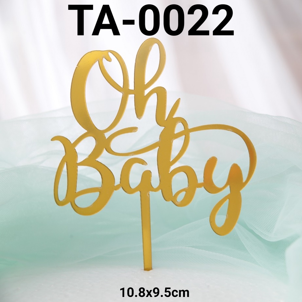 Jual TA-0022 Cake topper akrilik oh baby shower manyue one month old ...