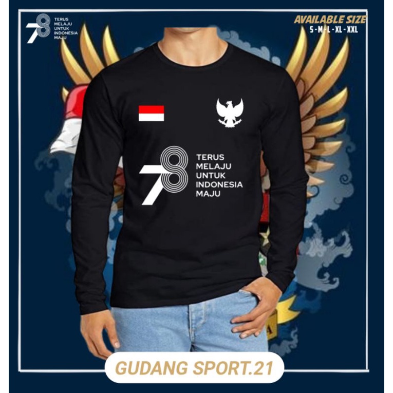 Jual KAOS LENGAN PANJANG KEMERDEKAAN RI KE 78 TERUS MELAJU UNTUK INDONESIA MAJU//KAOS AGUSTUSAN ...