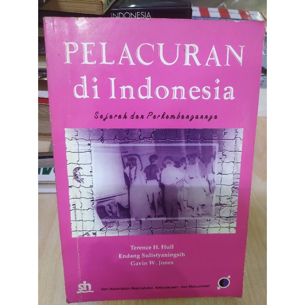 Jual PELACURAN DI INDONESIA SEJARAH DAN PERKEMBANGANNYA | Shopee Indonesia