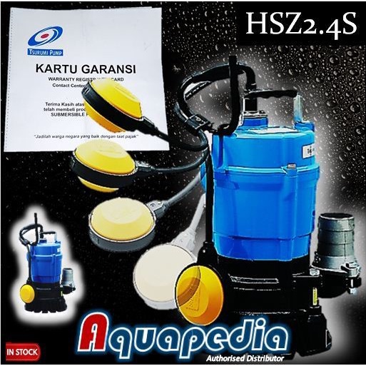 Jual Tsurumi HSZ2.4S Pompa Celup Otomatis Air Bersih/Kotor Kolam IPAL ...