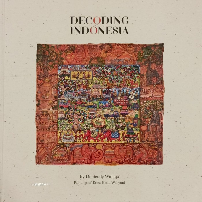 Jual Terlaris Socialbook Buku Decoding Indonesia Lukksan Erica Hestu ... Jual Terlaris Socialbook Buku Decoding Indonesia Lukksan Erica Hestu ...