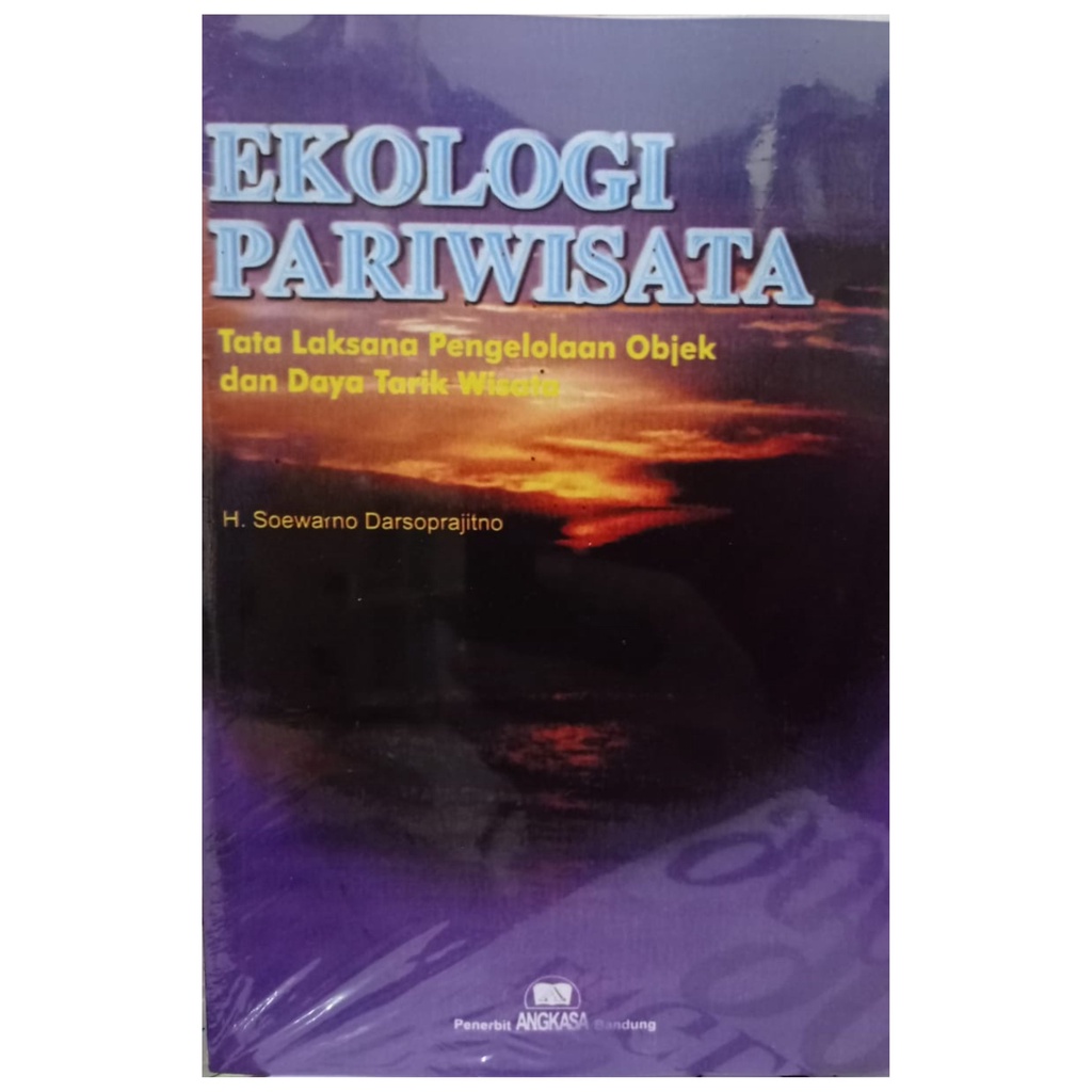 Jual Ekologi Pariwisata Tata Laksana Pengelolaan Obyek dan Daya Tarik ...