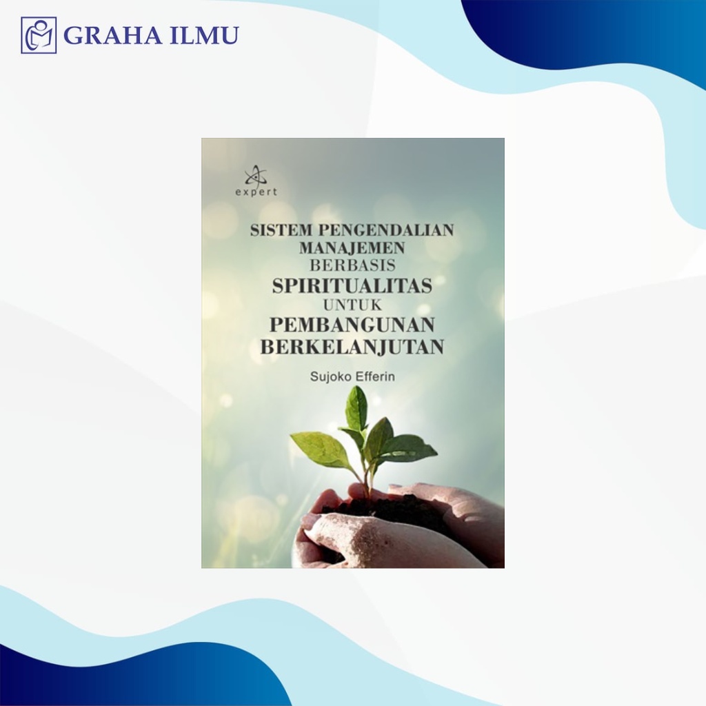 Jual Sistem Pengendalian Manajemen Berbasis Spiritualitas untuk ...