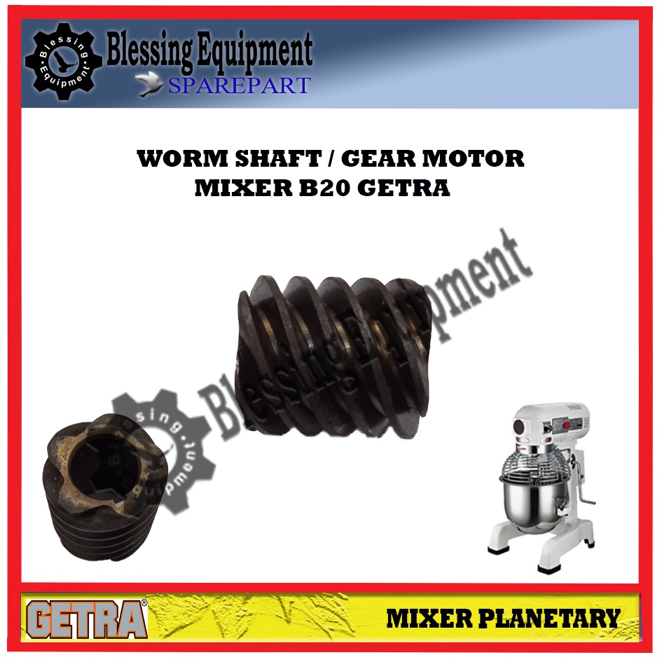 Jual GTB20 Sparepart Gear Ulir / Worm Shaft Mixer Planetary 20L GETRA ...