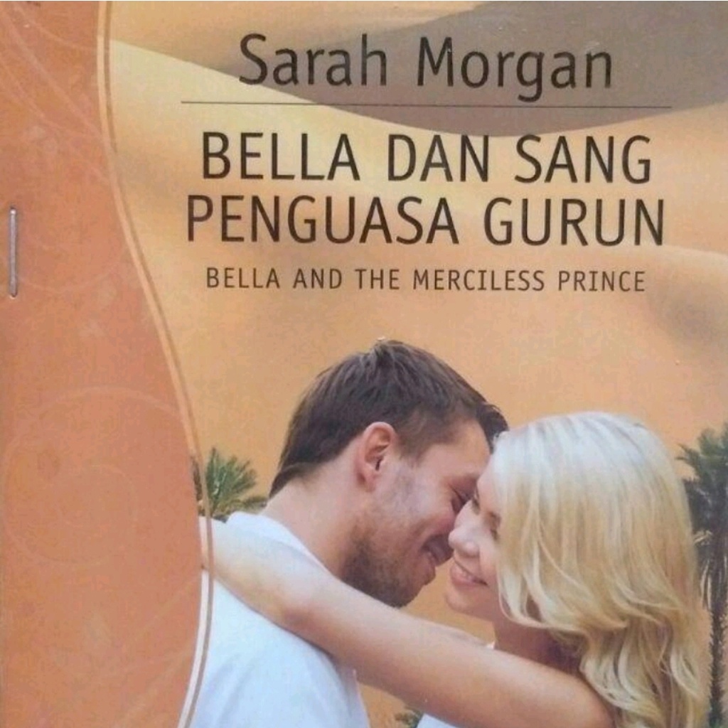 Jual Novel - Bella dan Sang Penguasa Gurun : Bella and The Merciless ...