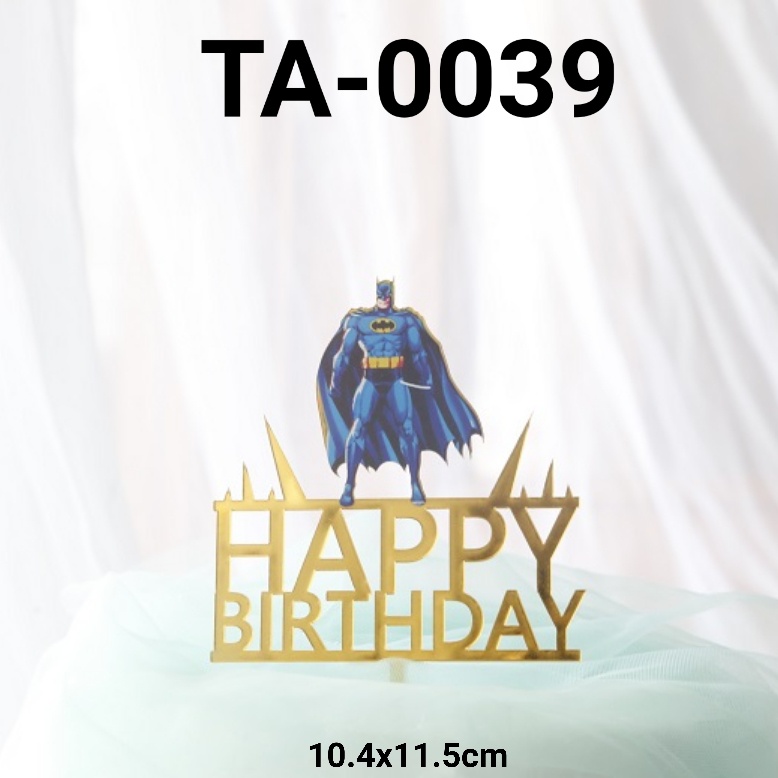 Jual TA-0039 Cake topper tulisan acrylic akrilik happy birthday batman ...