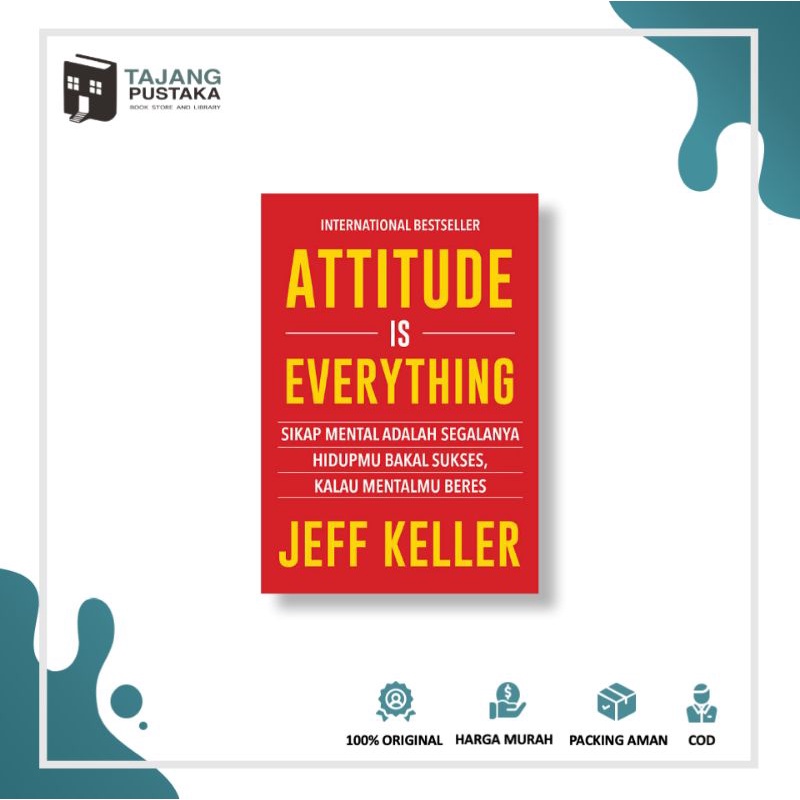 Jual Buku Attitude is Everything - Jeff Keller | Shopee Indonesia Jual Buku Attitude is Everything - Jeff Keller | Shopee Indonesia