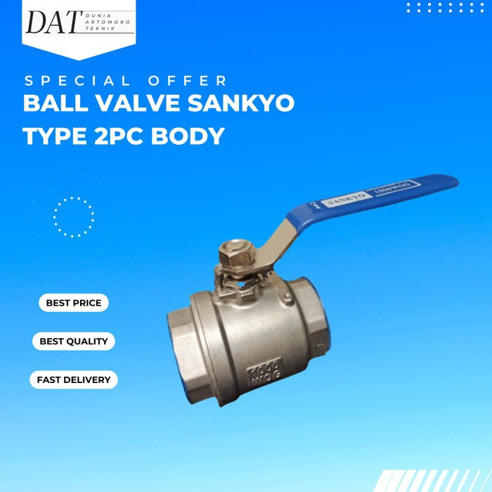 Jual 2" Stop Kran Ball Valve Keran Stainless SANKYO 2Pc Body Full Bore | Shopee Indonesia