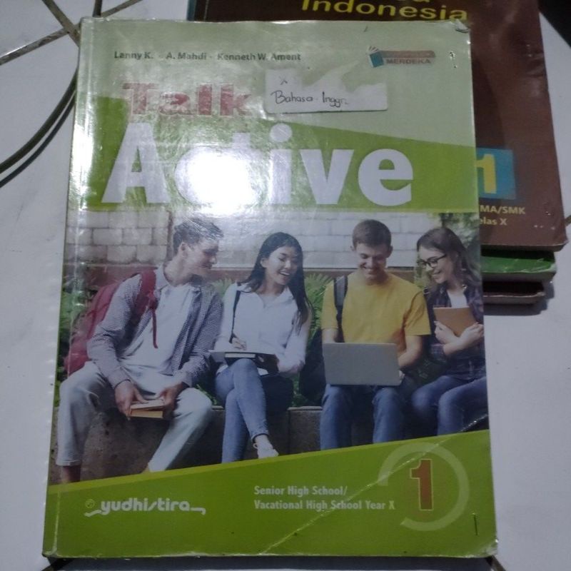 Jual TALK ACTIVE UNTUK SMA/SMK KELAS 10 - KURIKULUM MERDEKA - YUDHISTIRA | Shopee Indonesia
