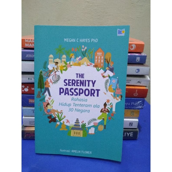 Jual Preloved The Serenity Passport : Rahasia Hidup Tenteram ala 30 Negara ( Second / Bekas ...