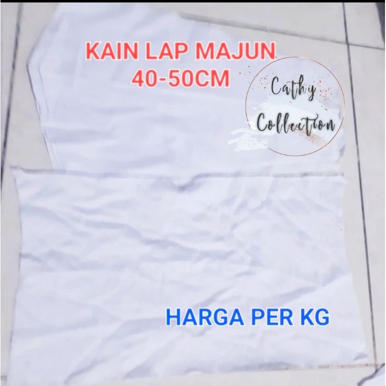 Jual KAIN LAP MAJUN PUTIH 40-50-60-70 CM PER KG | Shopee Indonesia