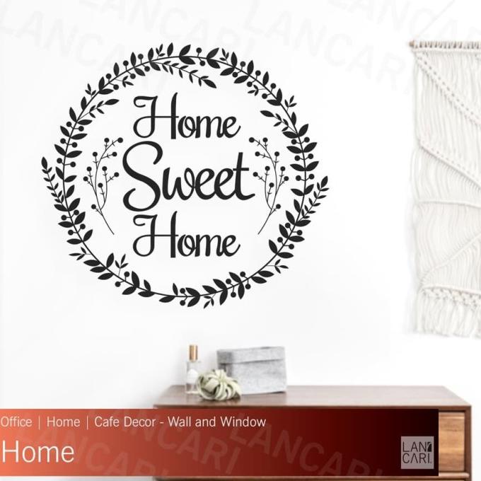 Jual Wall Stiker Home Sweet Home Quote Sticker Cutting Dinding Kaca ...