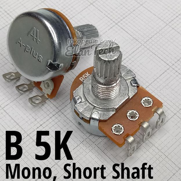 Jual B5K Potensio A-Plus Mono Short Shaft Potensiometer 5k 5kB Elan73c ...