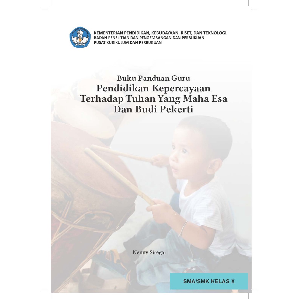 Jual Buku Panduan Guru Pendidikan Kepercayaan Terhadap Tuhan Yang Maha Esa dan Budi Pekerti SMA ...