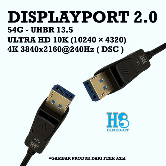 Jual Kabel Displayport Versi 2.0 UHBR 13.5 ( 54G ) - HINEIGHT | Shopee ...